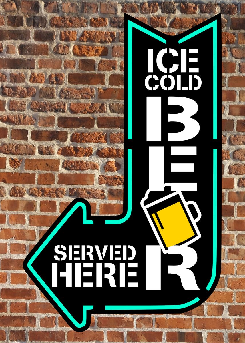 'ICE COLD BEER BRICK' Poster, picture, metal print, paint by Atomic ...