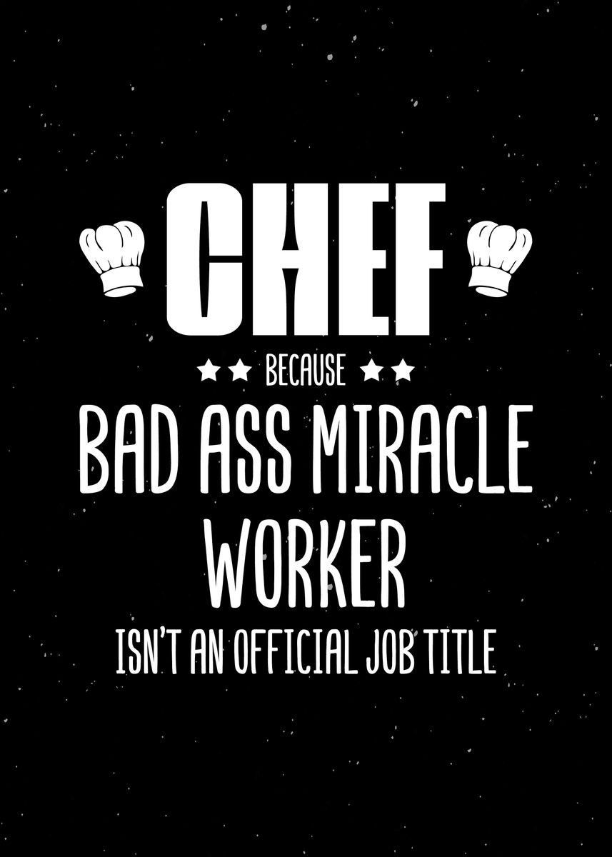 'Chef Bad Ass Wall Art' Poster by Decoratier Qwerdenker | Displate