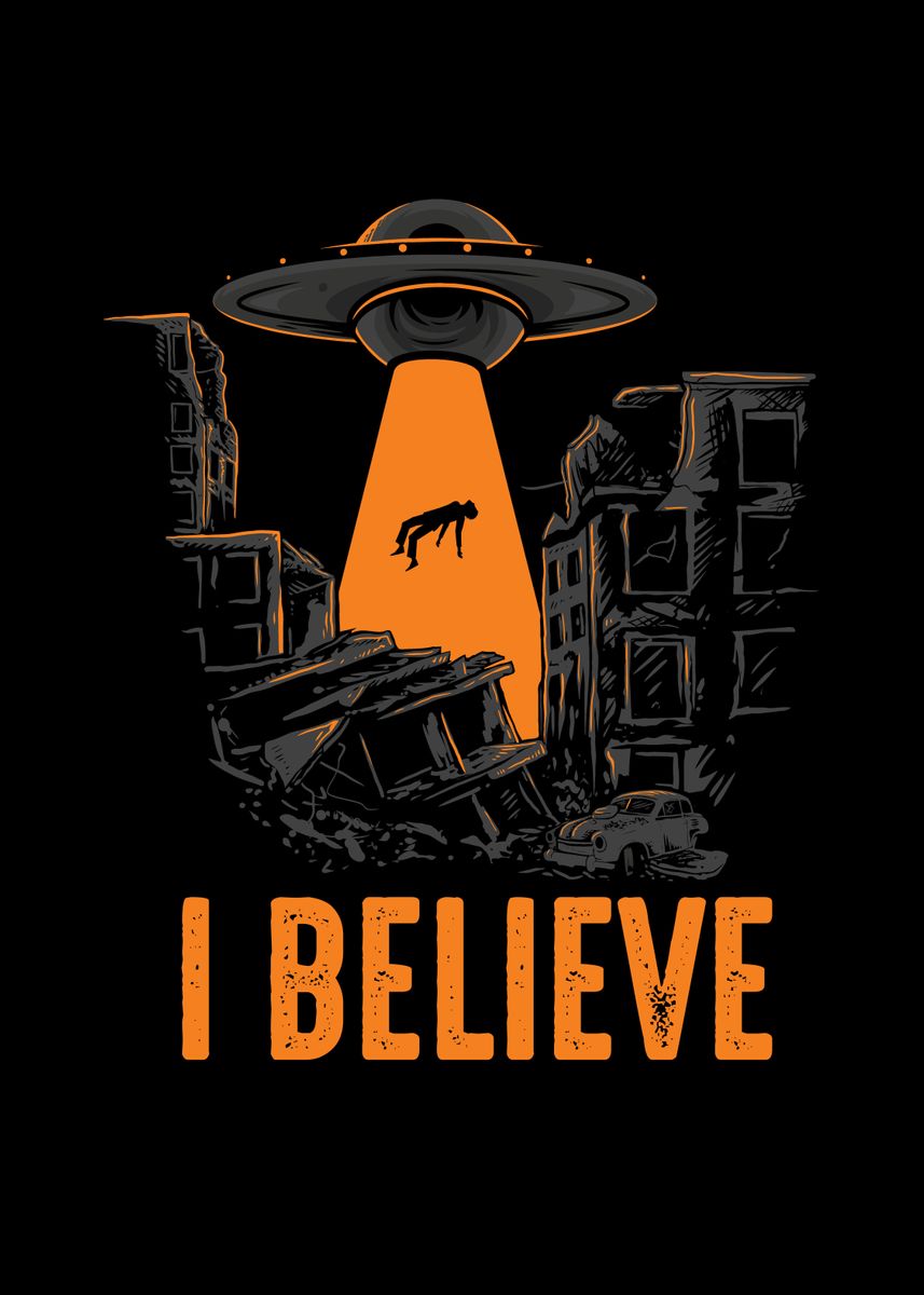 'Alien I Believe' Poster, picture, metal print, paint by ...