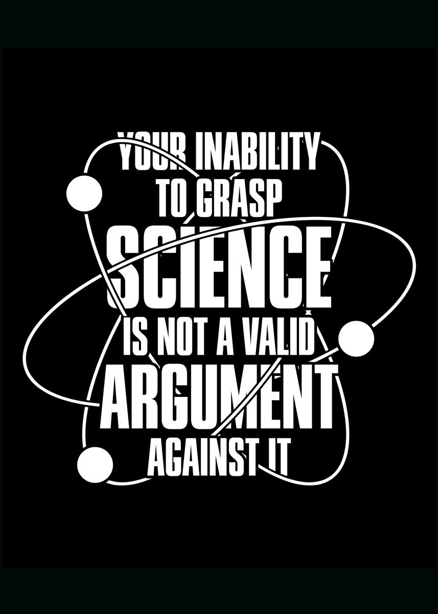 'Funny Science Quote' Poster, picture, metal print, paint by Andrea ...