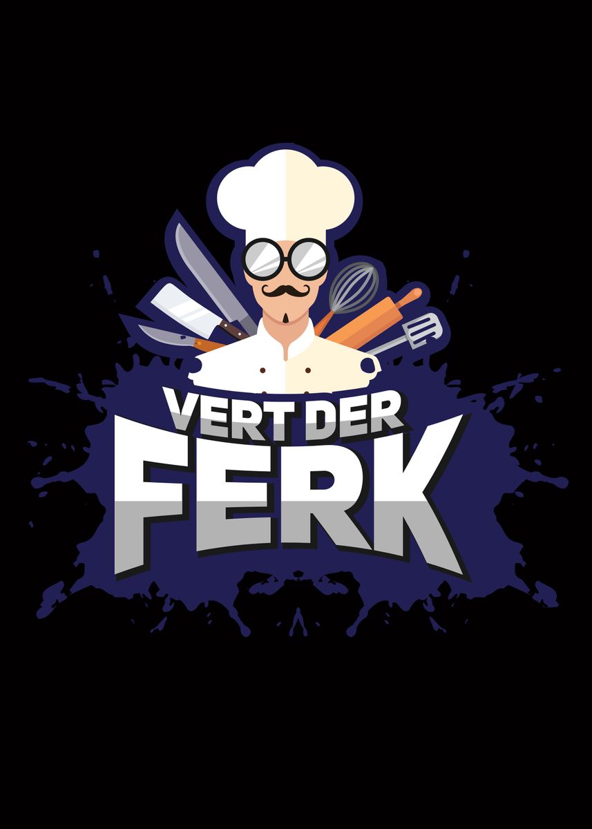 'Funny Vert de ferk Cook' Poster, picture, metal print, paint by Andrea ...