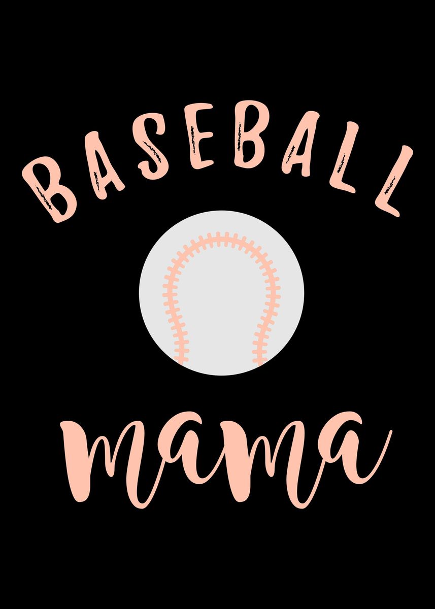 'Baseball Mom' Poster by Cooldruck | Displate