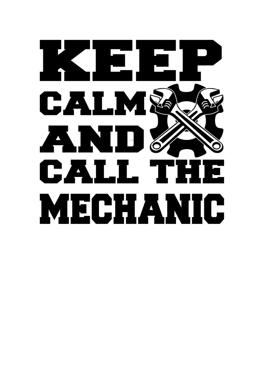 'Call the mechanic' Poster, picture, metal print, paint by bananadesign ...