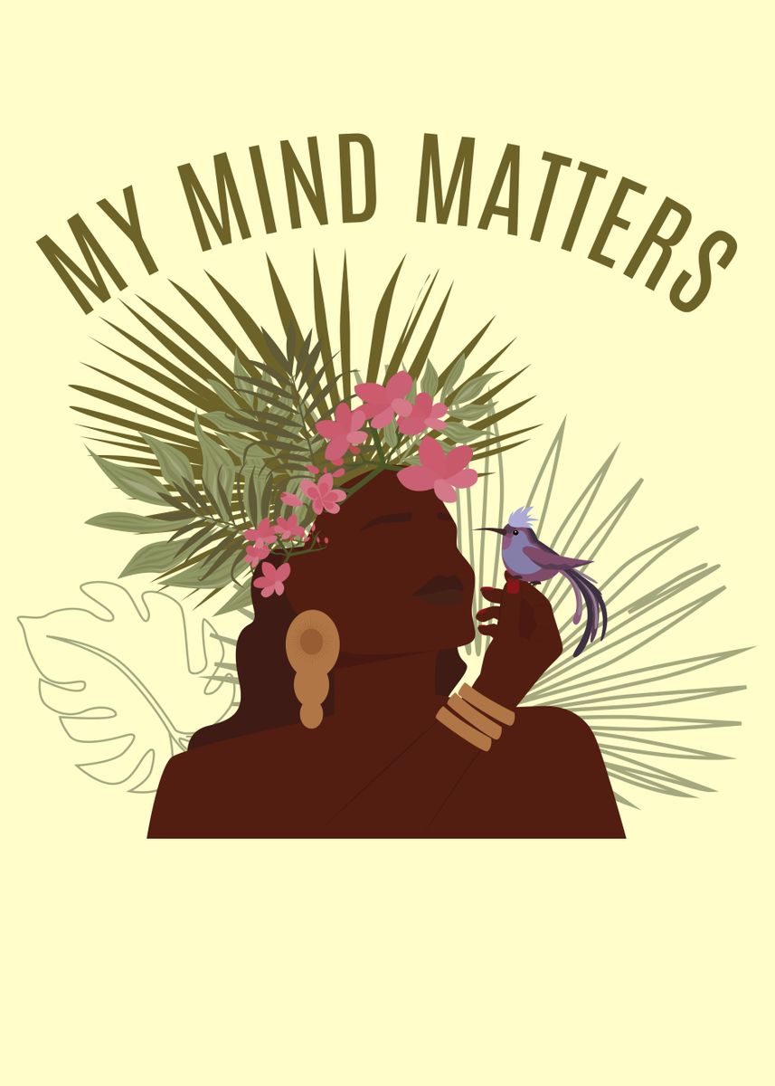 'My Mind Matters Mental' Poster, picture, metal print, paint by ...