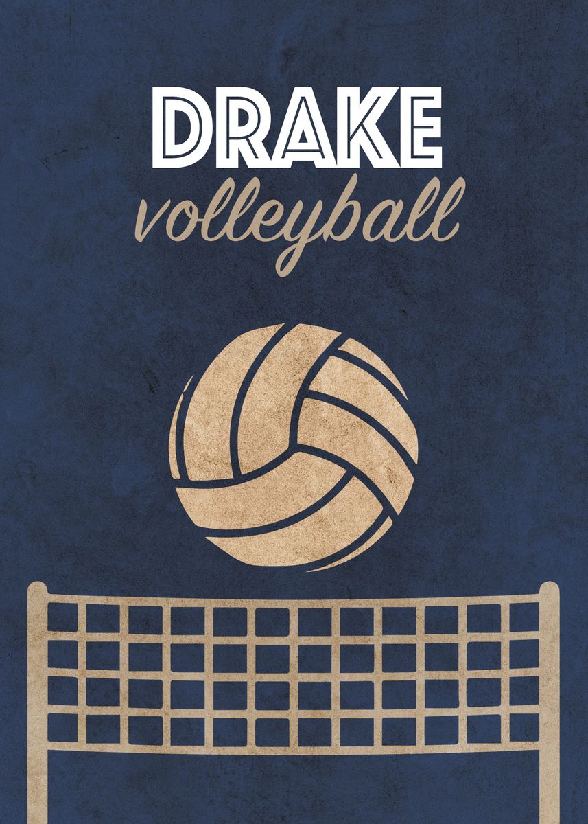 'Drake College Volleyball' Poster by Design Turnpike | Displate
