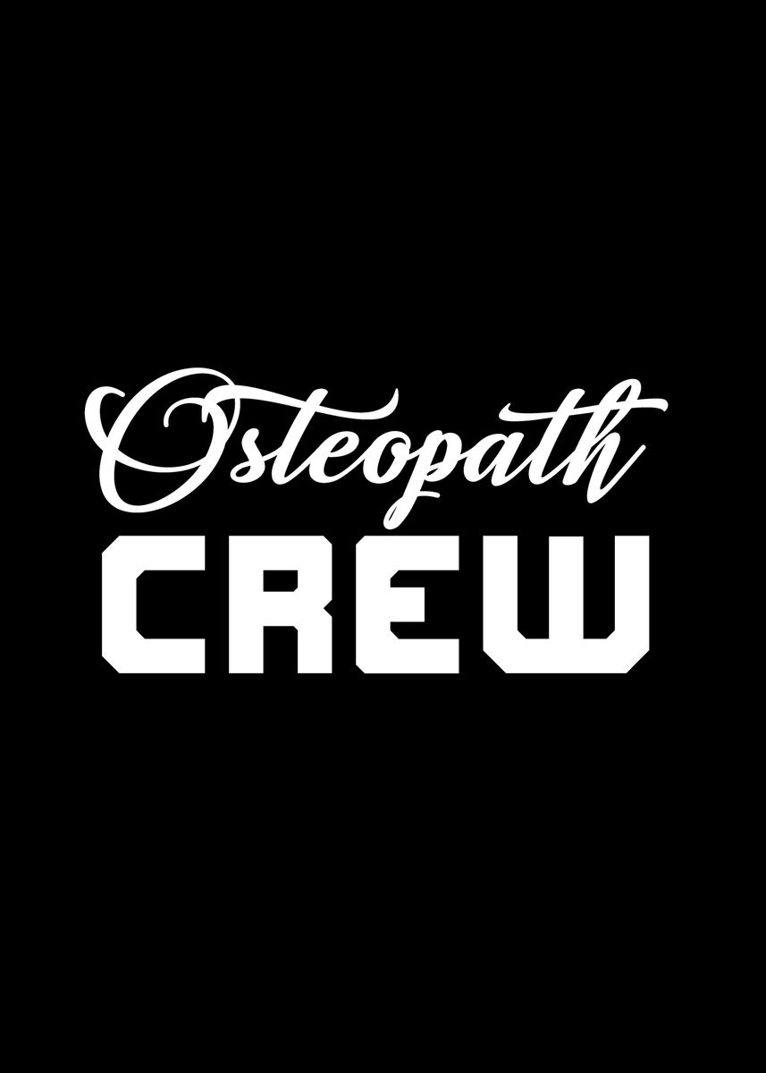 'Osteopath Crew' Poster, picture, metal print, paint by dr3designs ...