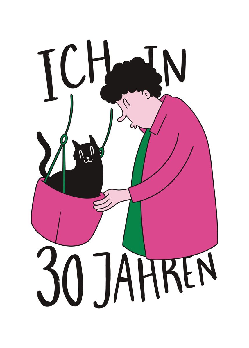 'Ich In 30 Jahren' Poster by AlmightyFashion | Displate