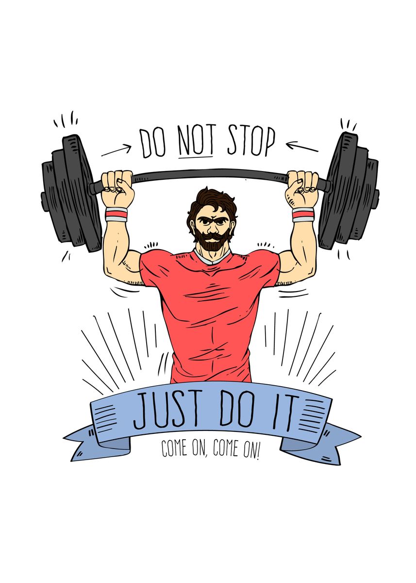 'Just do it' Poster, picture, metal print, paint by Game On | Displate