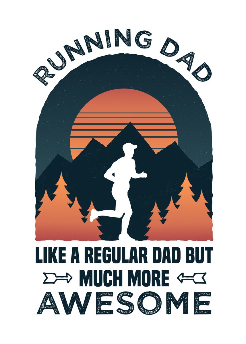 'Running Dad Fathers Day' Poster, picture, metal print, paint by Phil ...