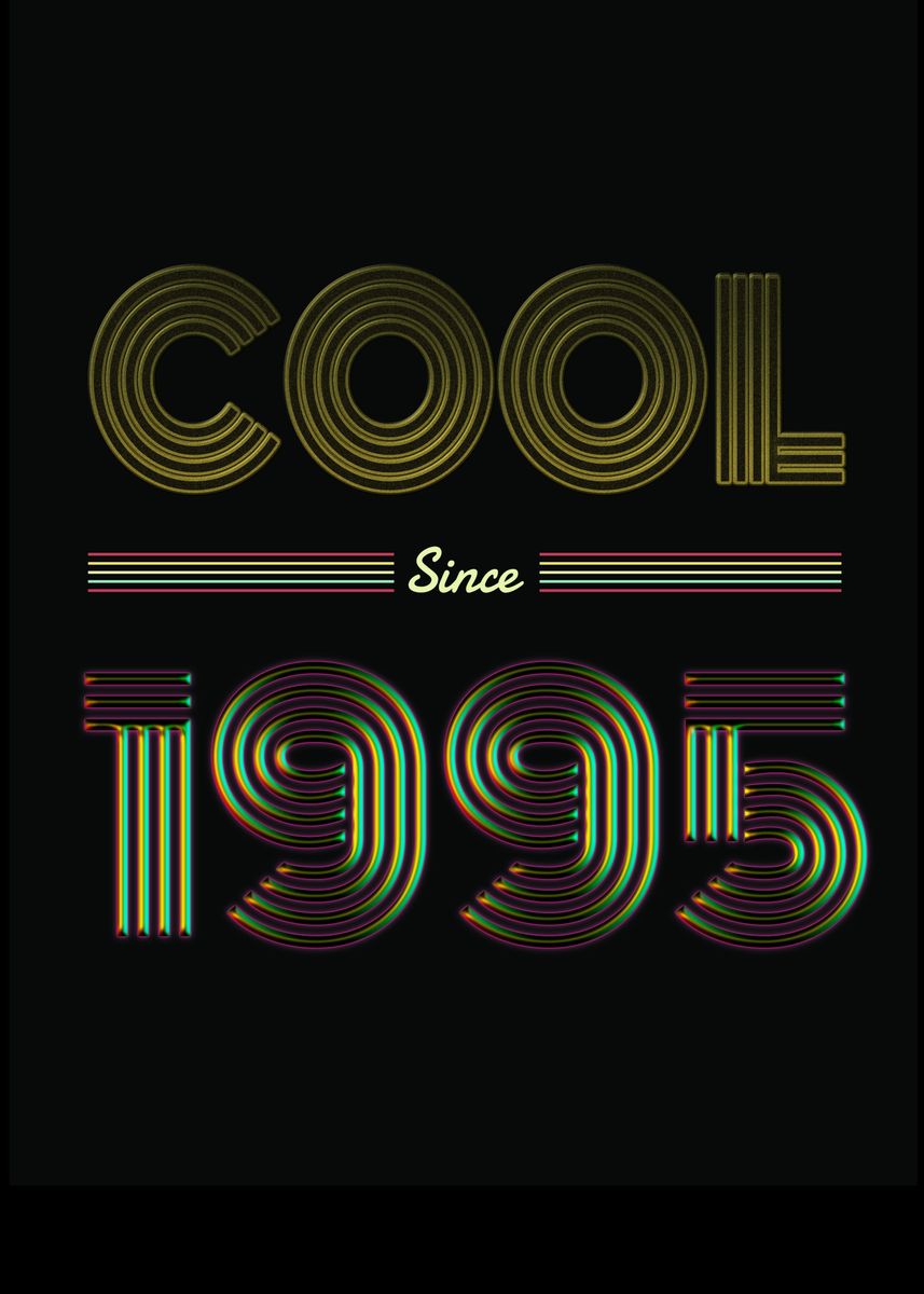 '1995 Year of Birth Birthda' Poster, picture, metal print, paint by ...