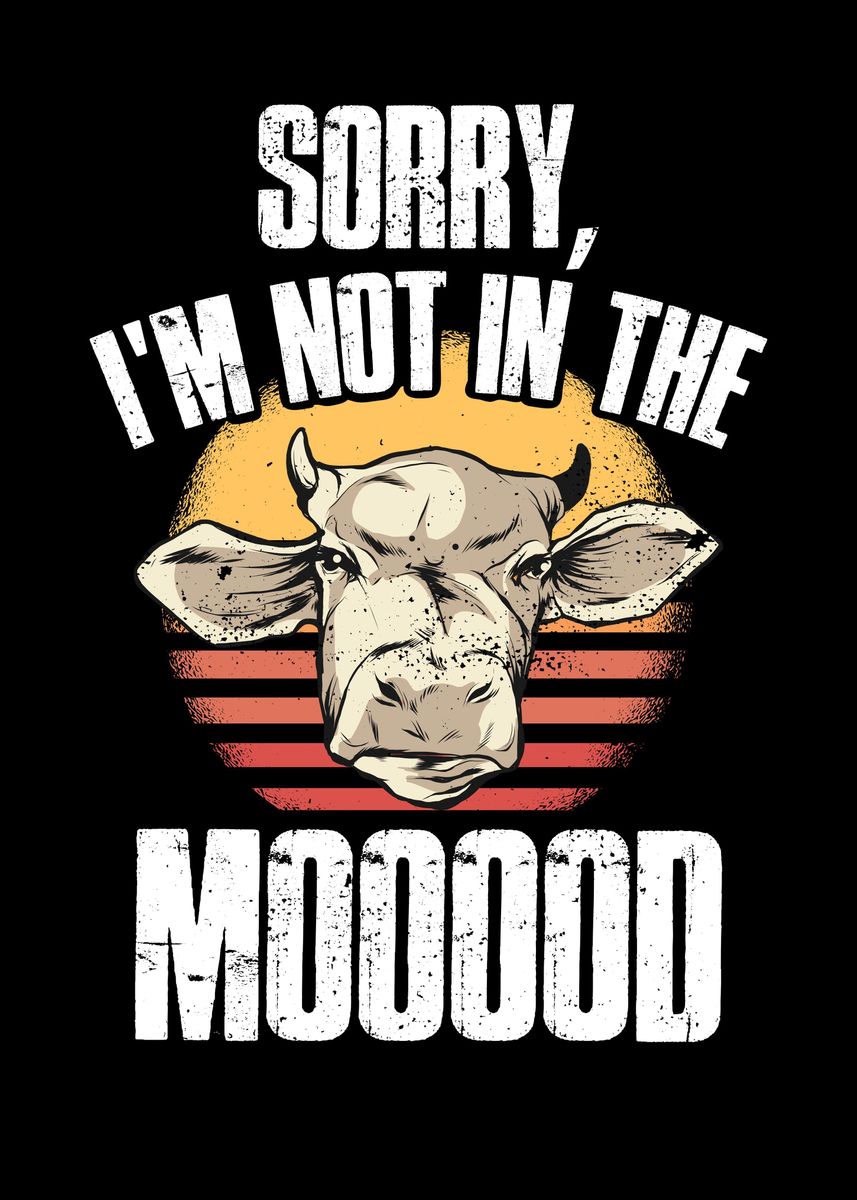 'Not In The Mood' Poster by CatRobot | Displate