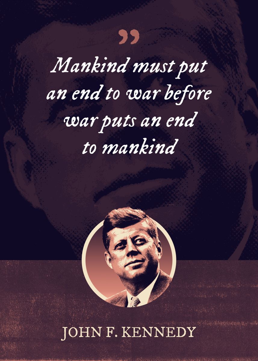 'Mankind must put an end to' Poster by Syahrasi | Displate