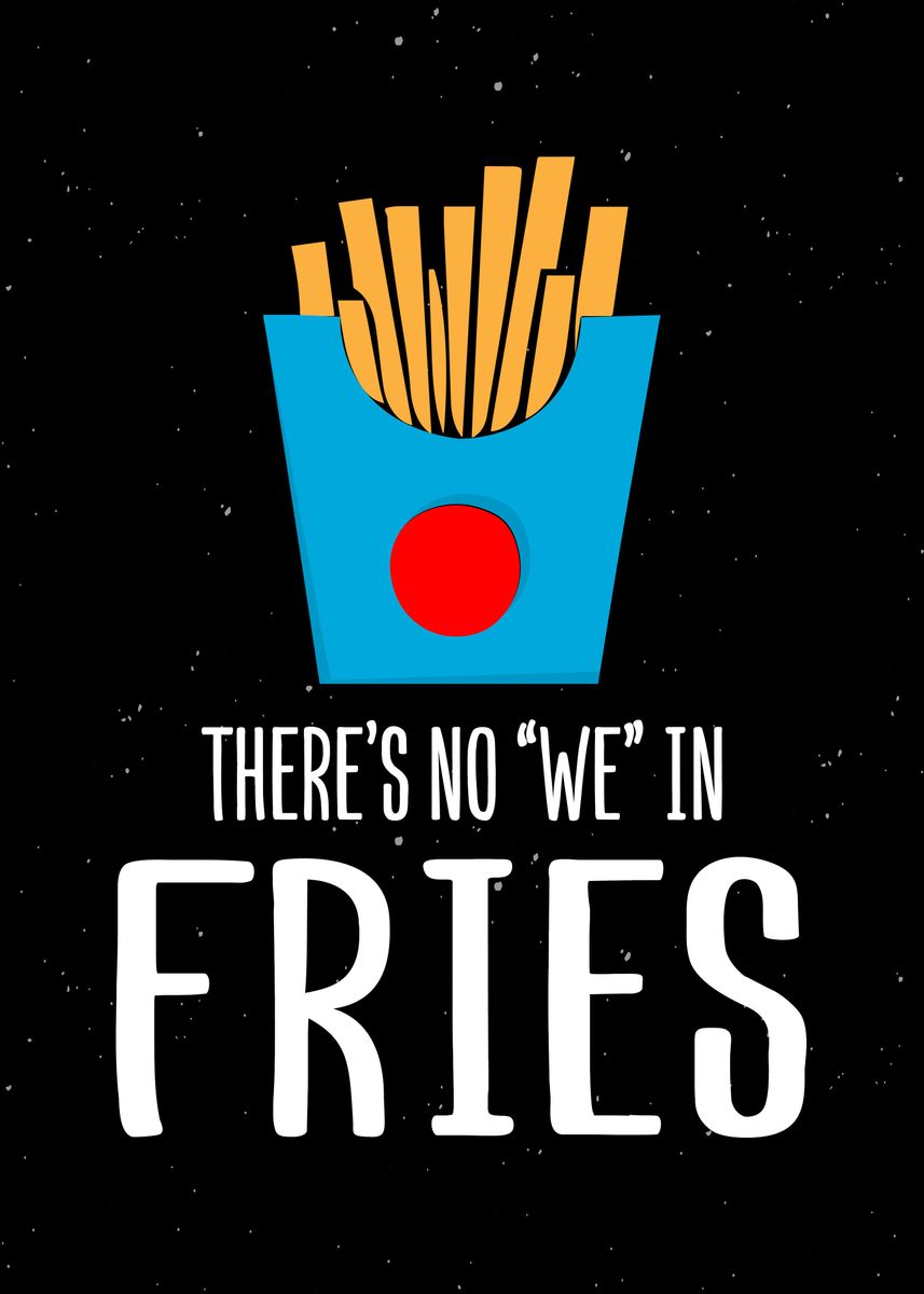 'Funny Fries Wall Art' Poster, picture, metal print, paint by ...