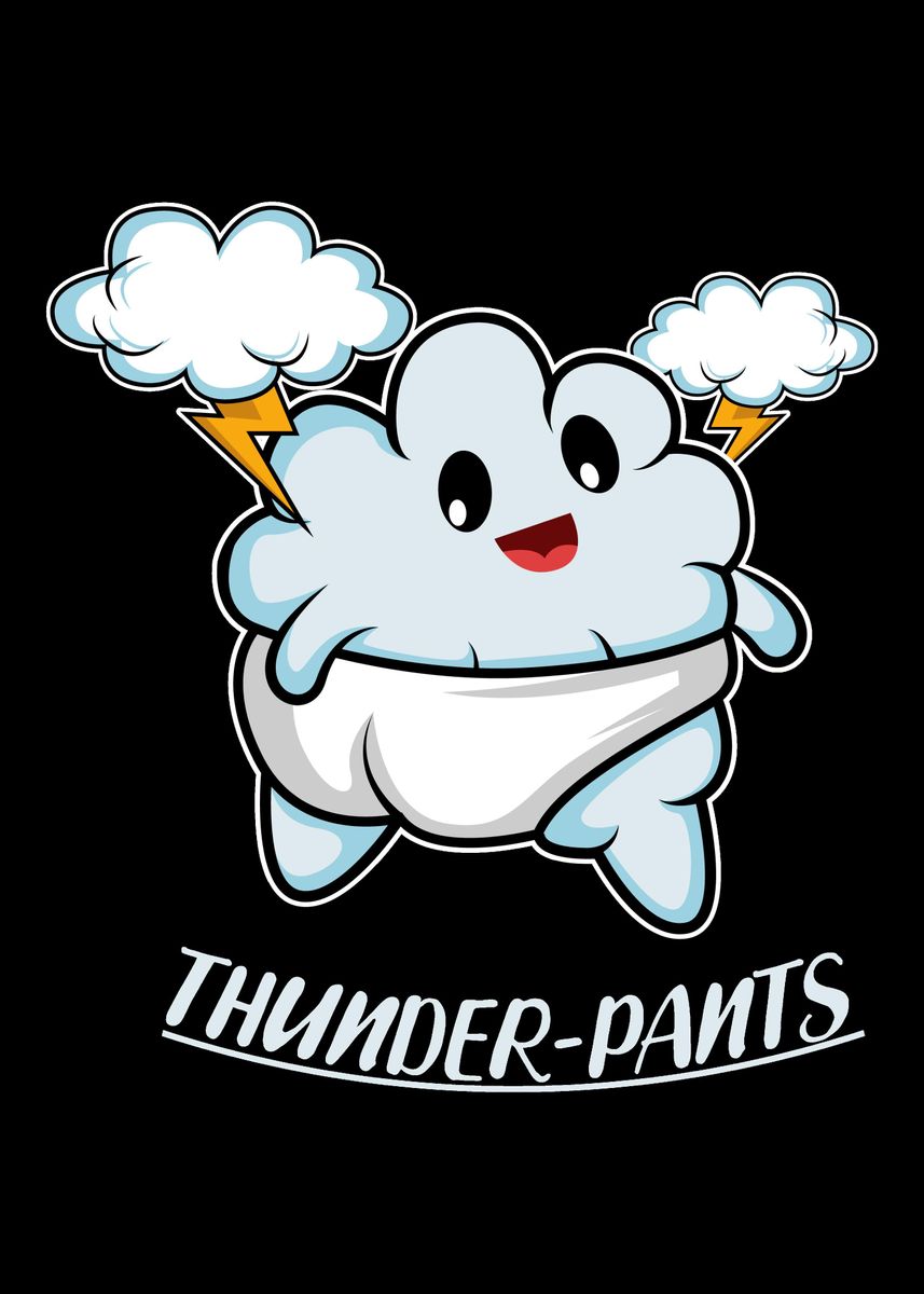 'ThunderPants Funny Person' Poster by Powdertoastman | Displate