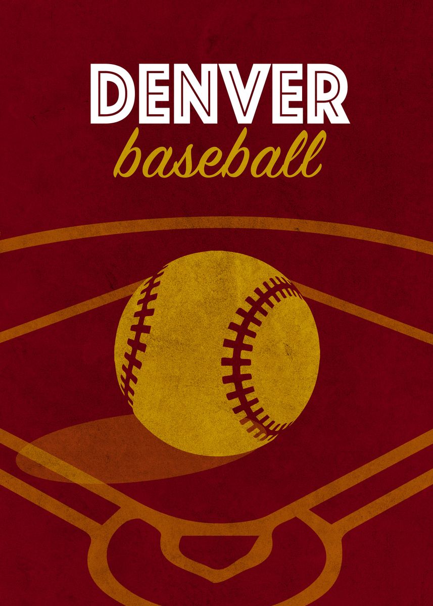 'Denver College Baseball' Poster, picture, metal print, paint by Design ...