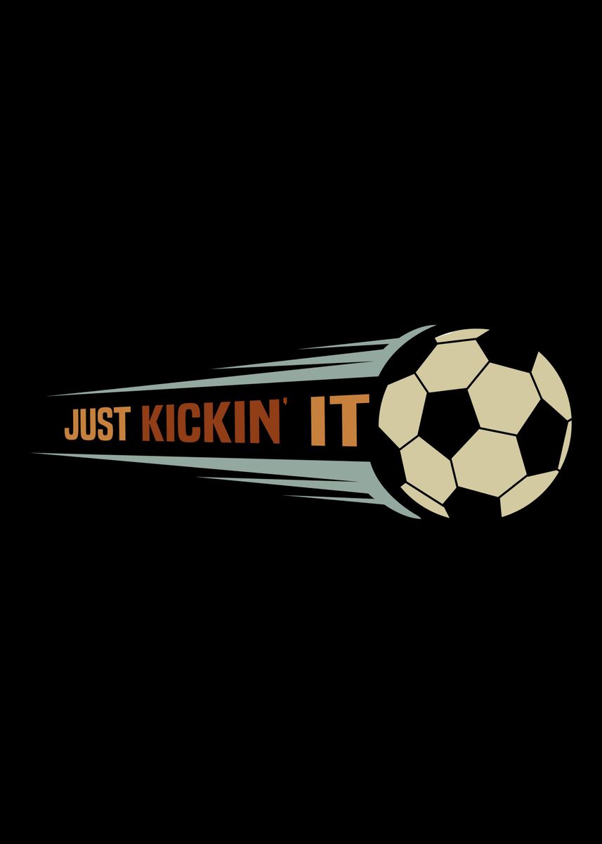 'Soccer Kickin It' Poster by Cooldruck | Displate