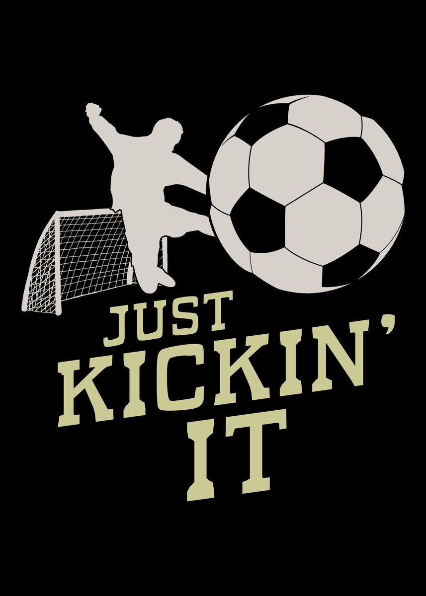 'Soccer Just Kickin' Poster, picture, metal print, paint by Cooldruck ...