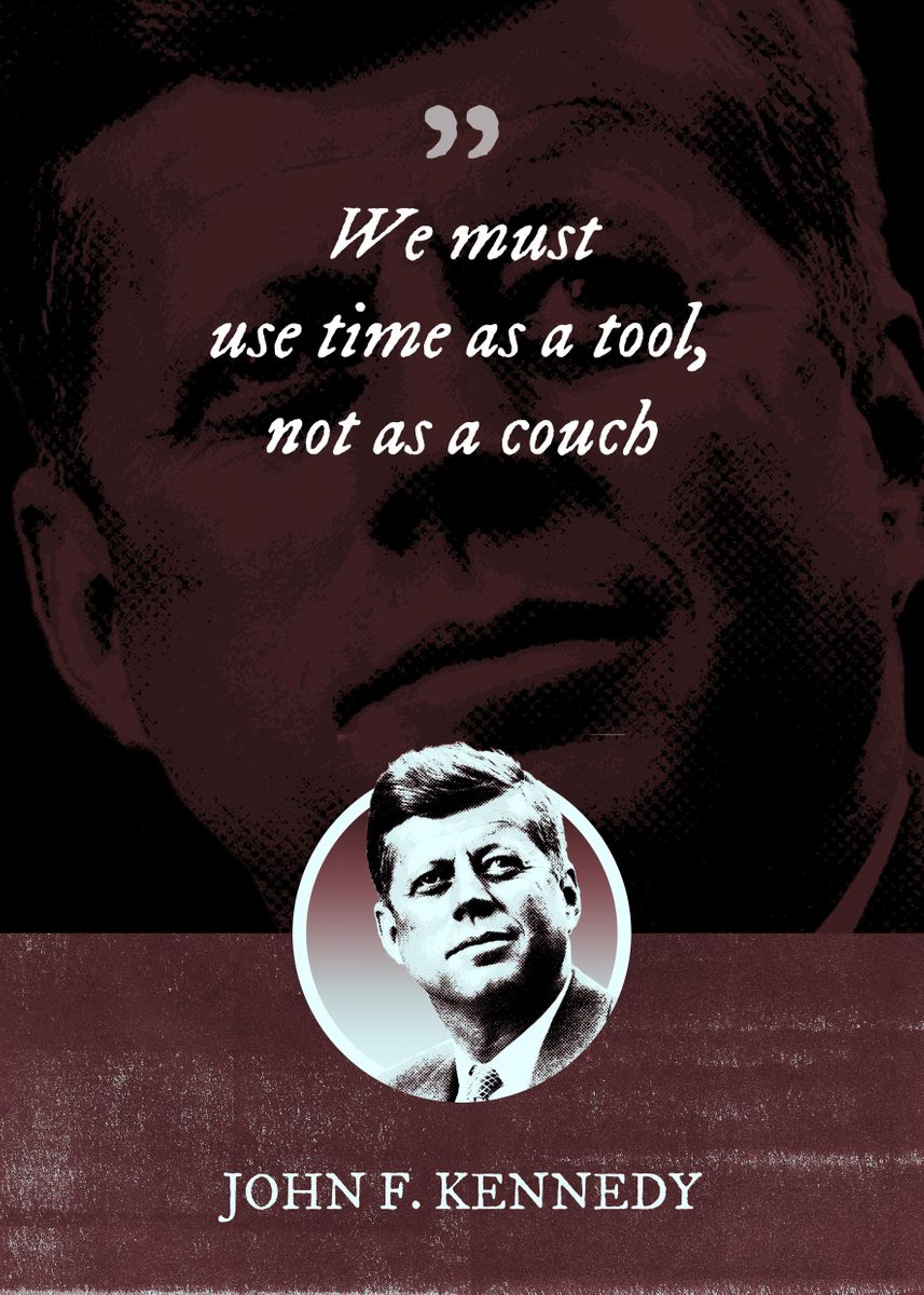 'We must use time as a tool' Poster by Syahrasi | Displate