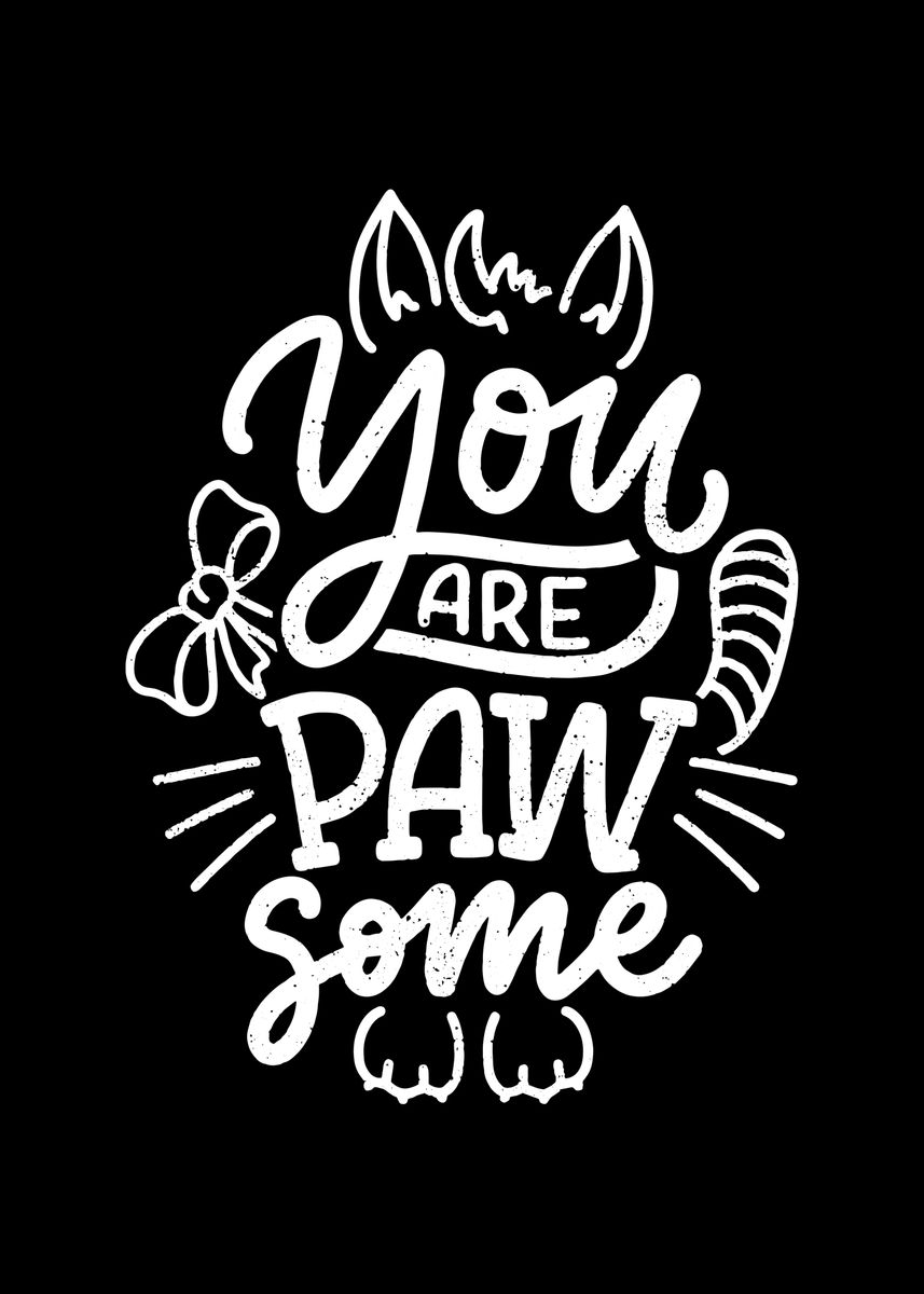 'Cat quotes' Poster, picture, metal print, paint by The Matrix | Displate