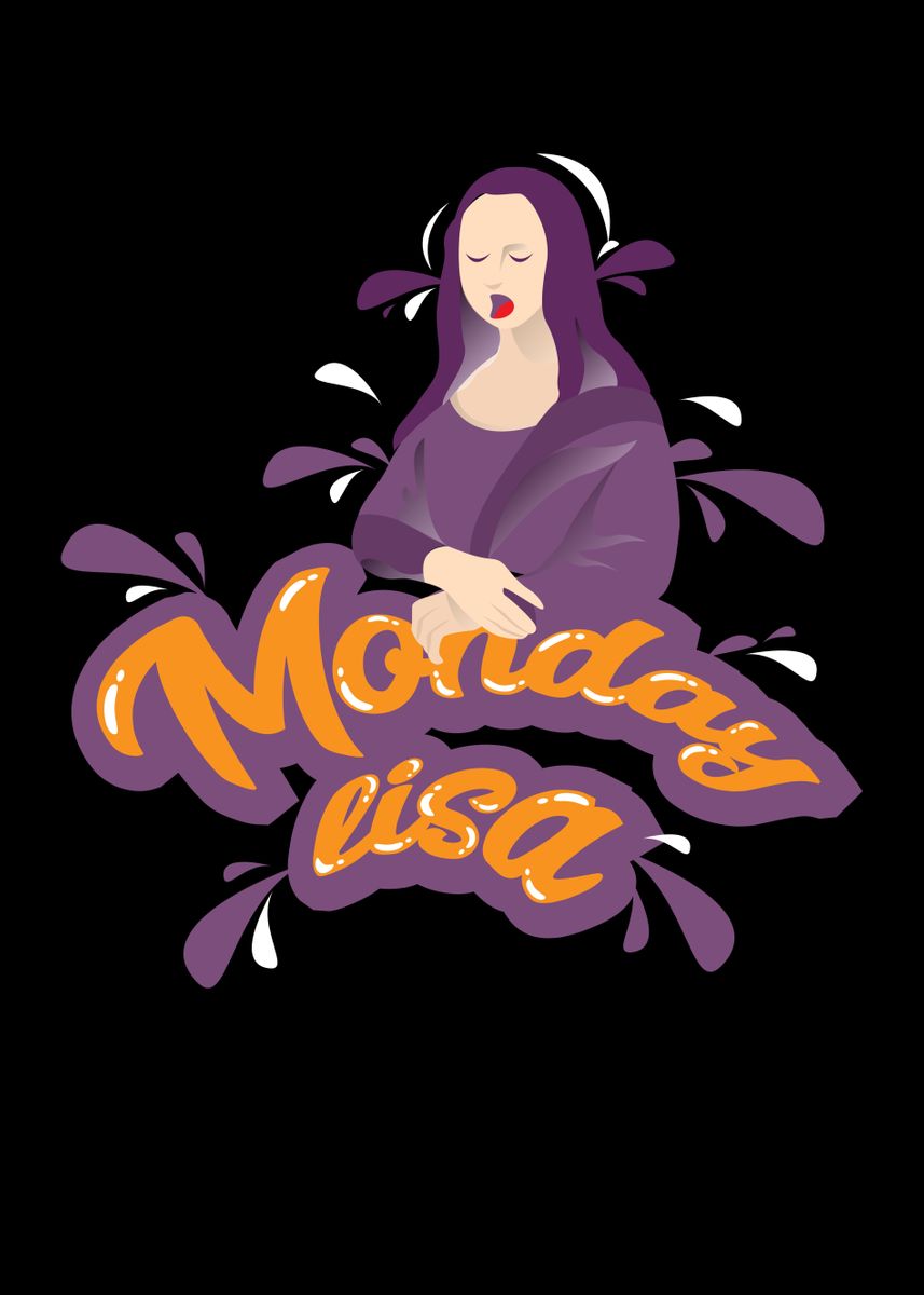 'Monday Lisa ' Poster, picture, metal print, paint by Monster Designs ...