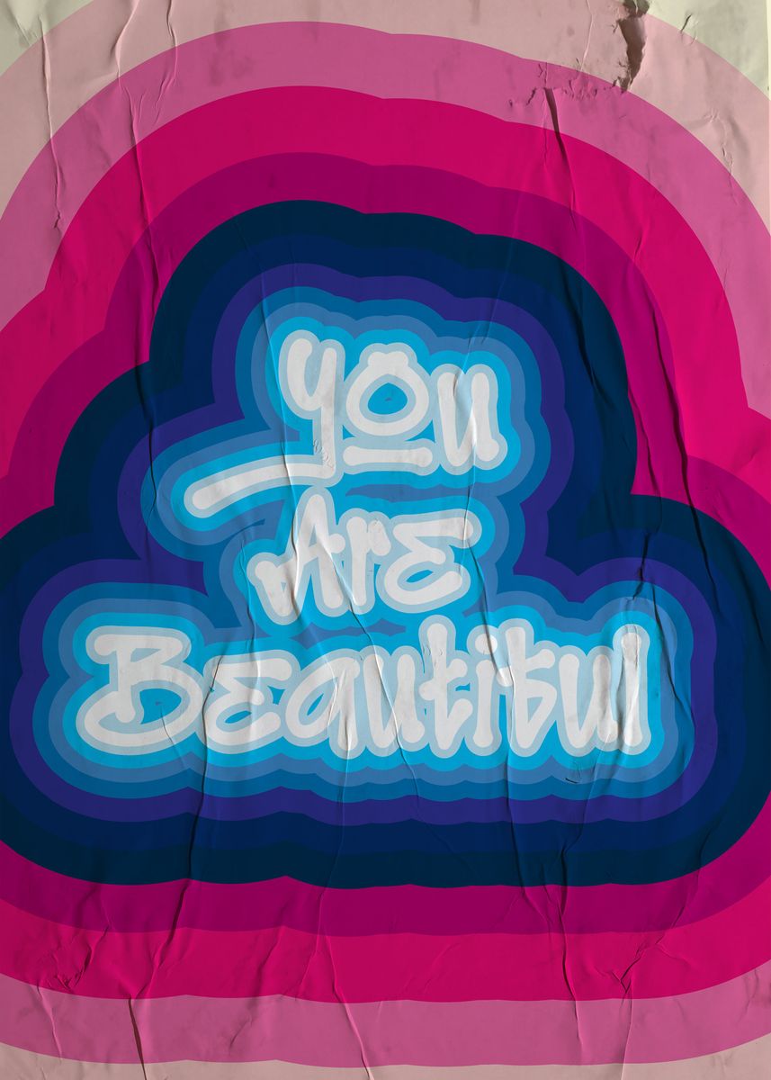 'you are beautifull' Poster by RETRO VINTAGE | Displate