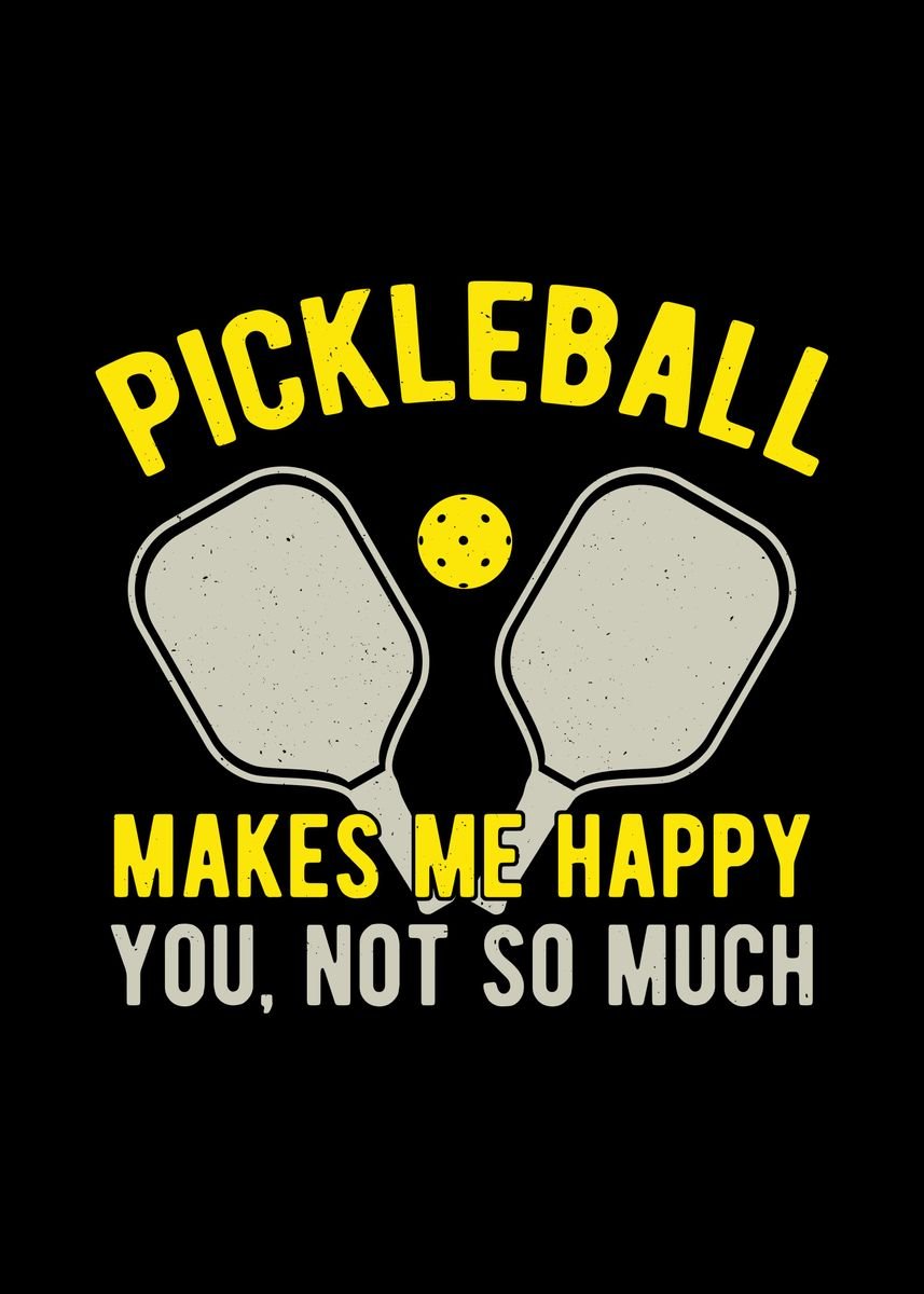 'Funny Pickleball Quote' Poster by Visualz | Displate