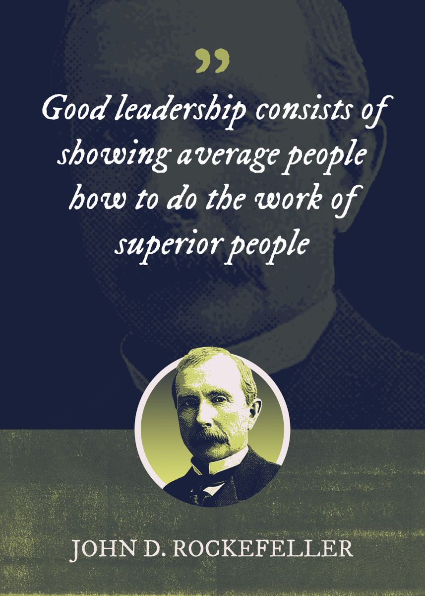 'Good leadership consists' Poster, picture, metal print, paint by ...