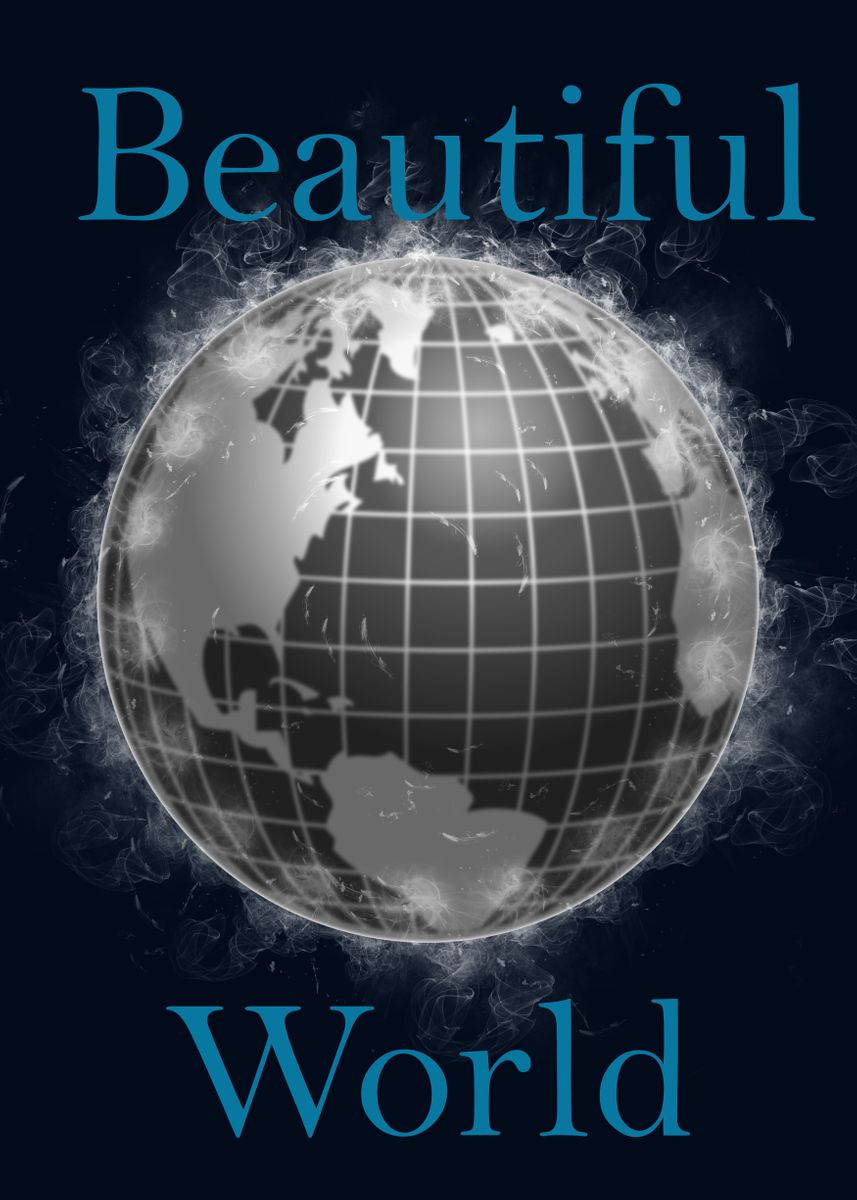 'beautiful world' Poster, picture, metal print, paint by shiner artist ...