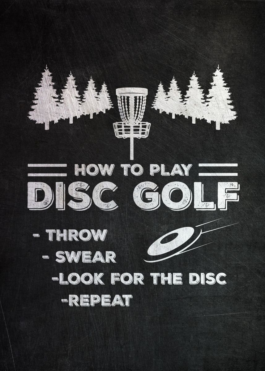 'How To Play Disc Golf' Poster, picture, metal print, paint by ...