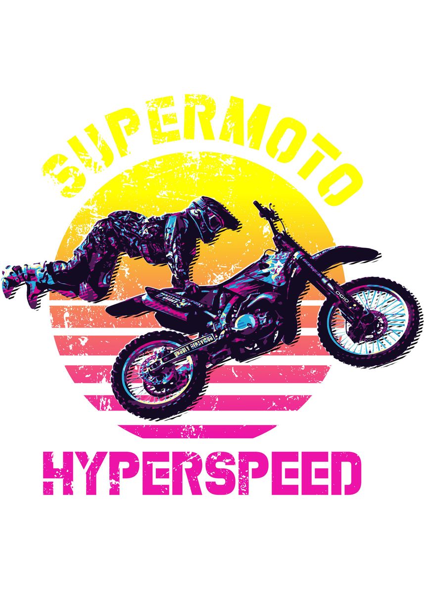 'supermoto hyperspeed' Poster by RETRO VINTAGE | Displate