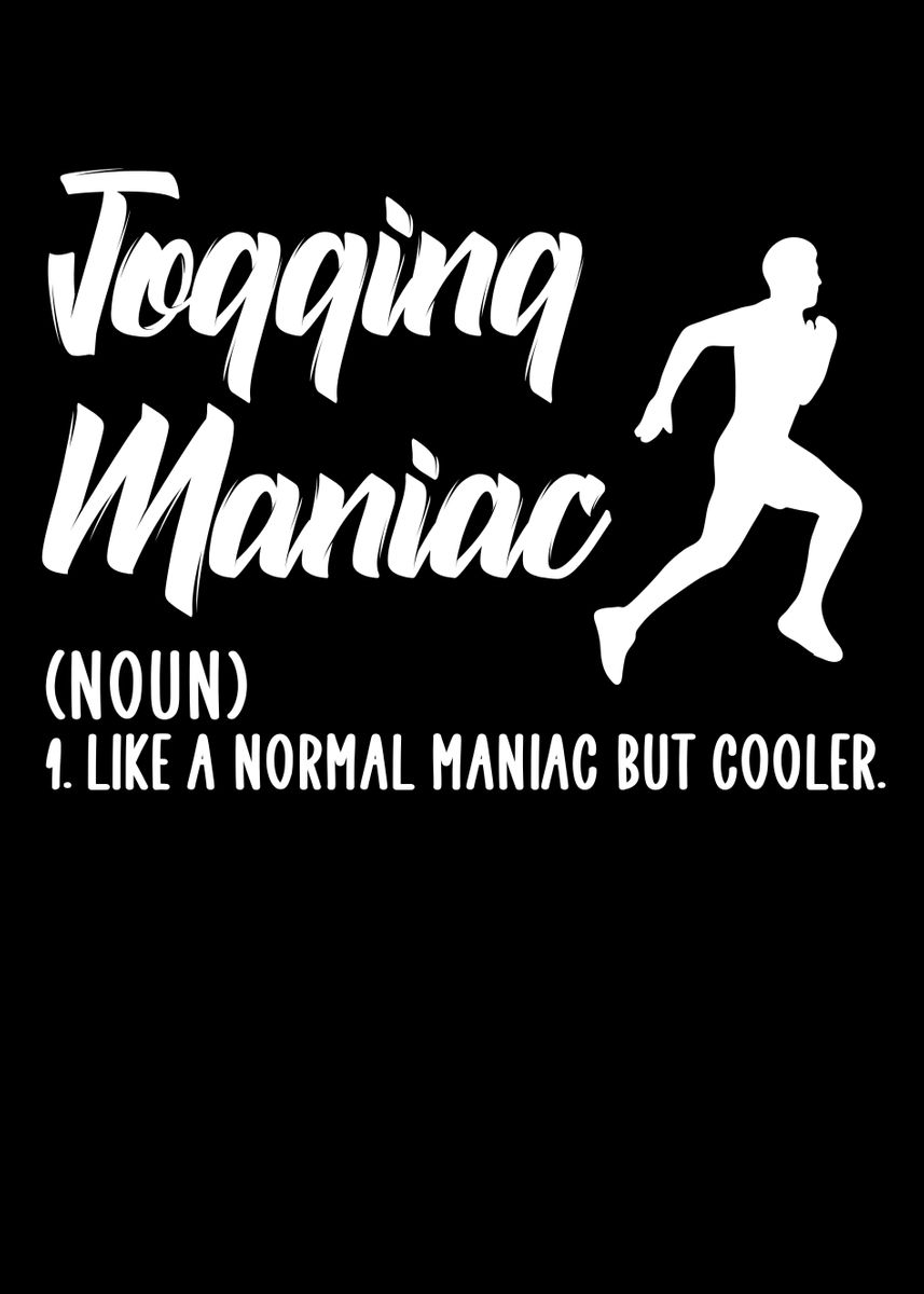 'jogging maniac ' Poster, picture, metal print, paint by Andreas ...