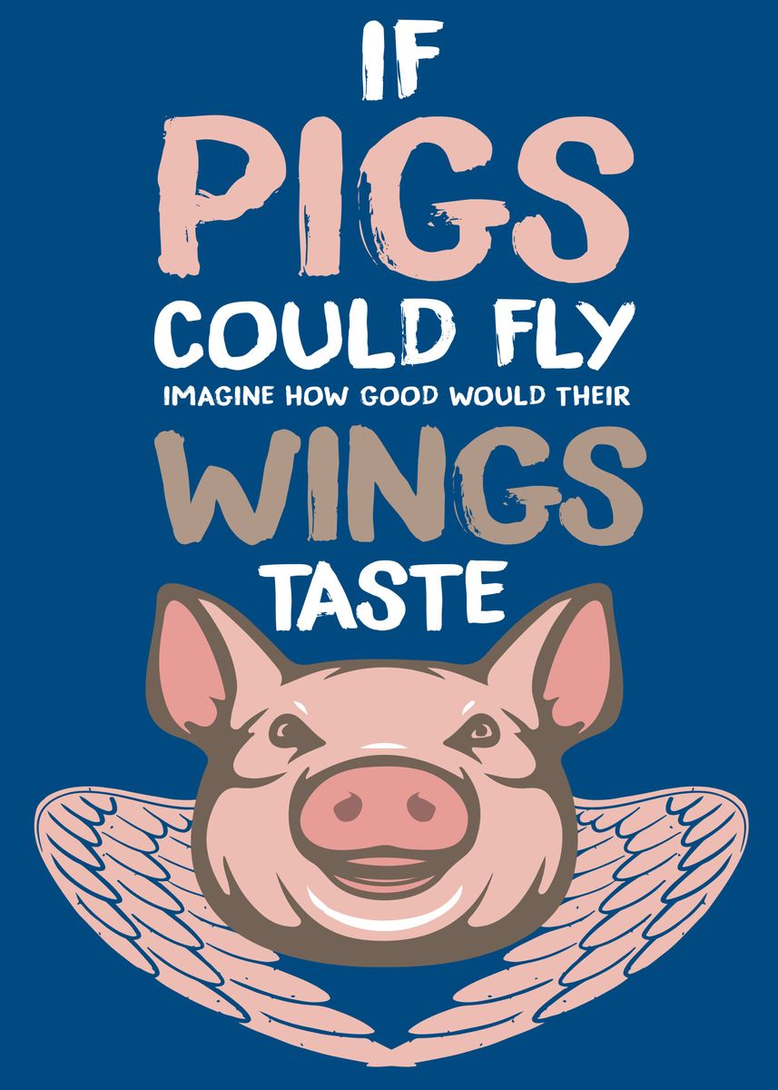 'If Pigs Could Fly' Poster by Sabine Langer | Displate
