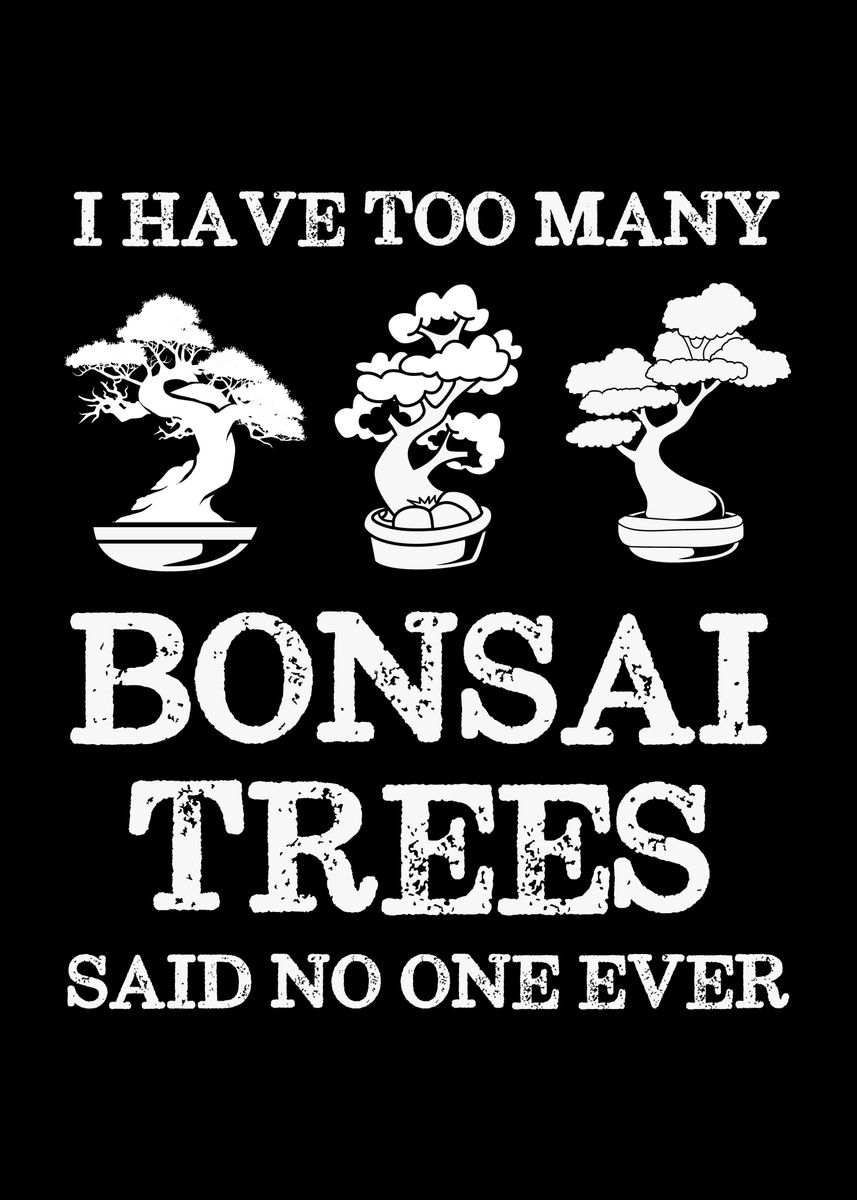 'Bonsai Funny' Poster, picture, metal print, paint by FunnyGifts | Displate