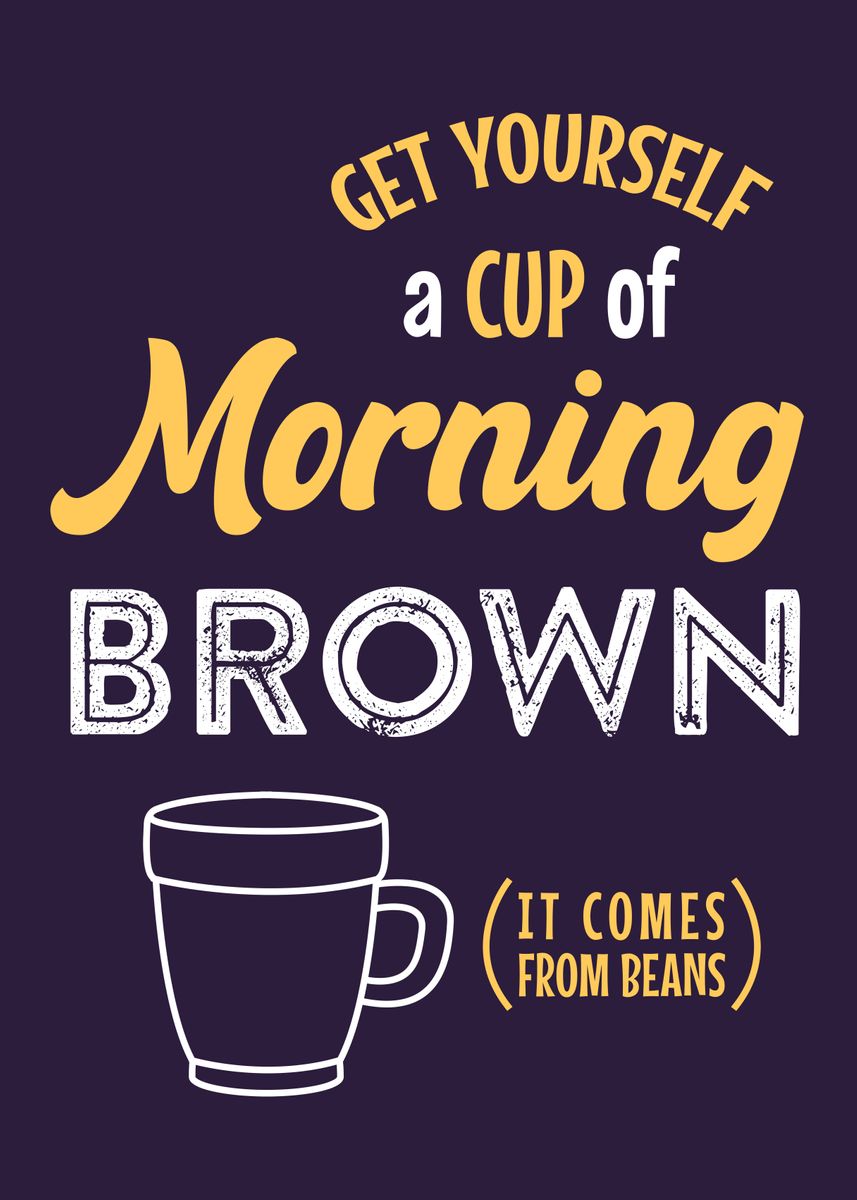 'Morning Brown' Poster, picture, metal print, paint by for sure | Displate