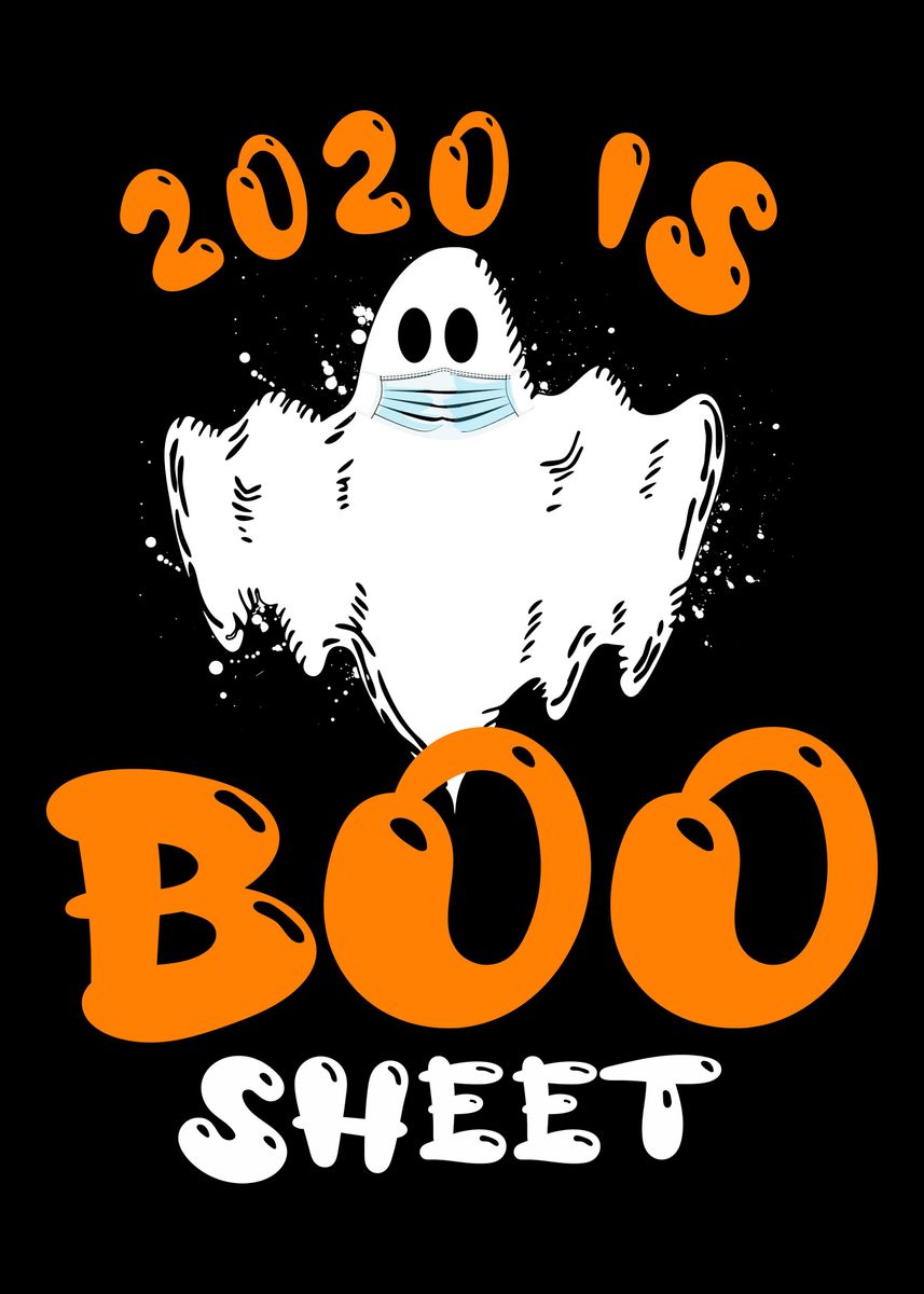 'Boo Sheet 2020' Poster by Cooldruck | Displate