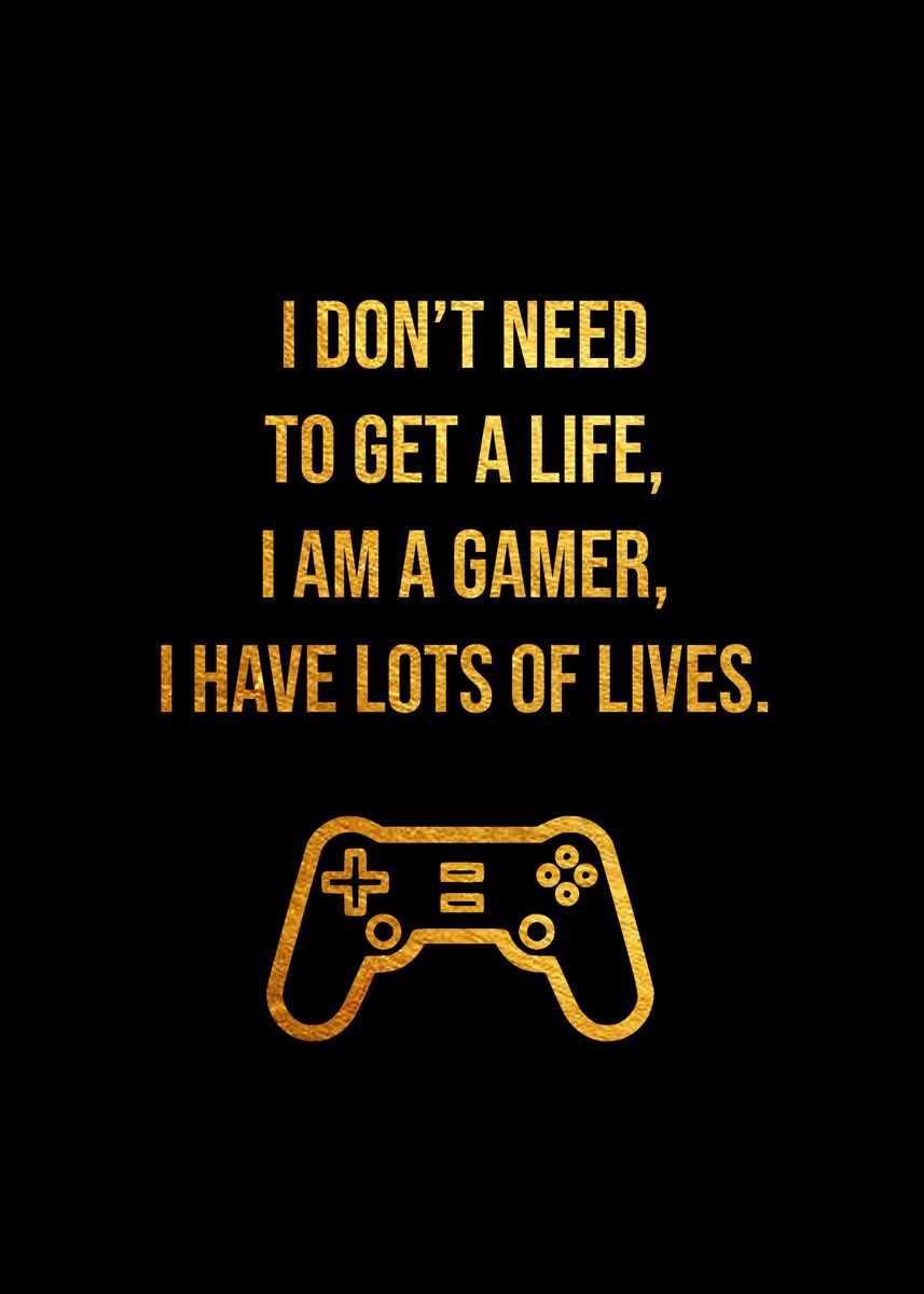 'Gaming Quotes' Poster by Kuro Naichi | Displate