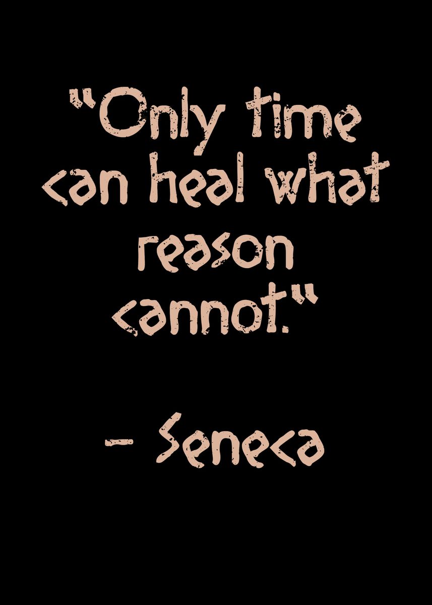'Wise Quote Time will heal' Poster, picture, metal print, paint by ...