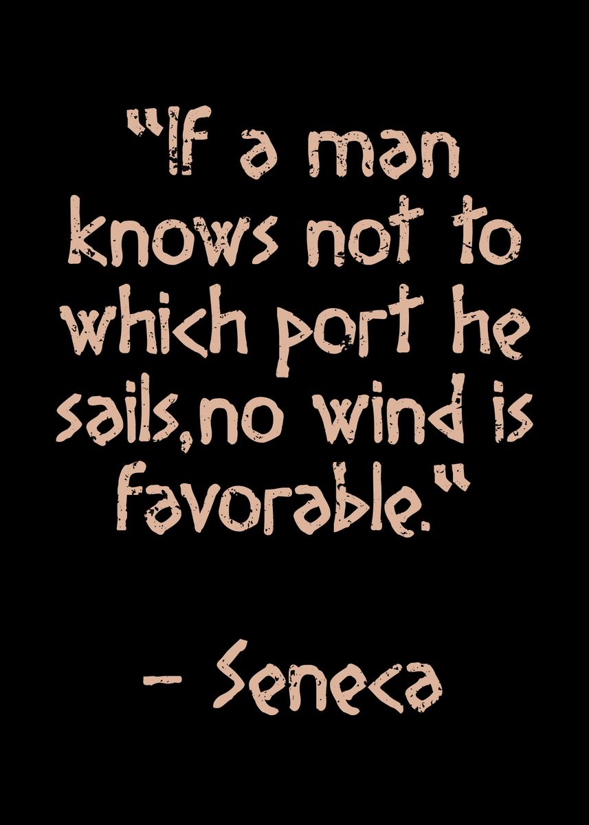 'Roman Quote Seneca Stoic' Poster, picture, metal print, paint by ...