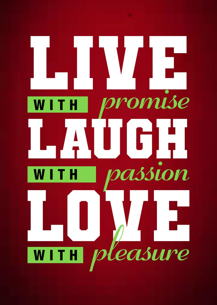 'Triple L Live Laugh Love 2' Poster, picture, metal print, paint by ...