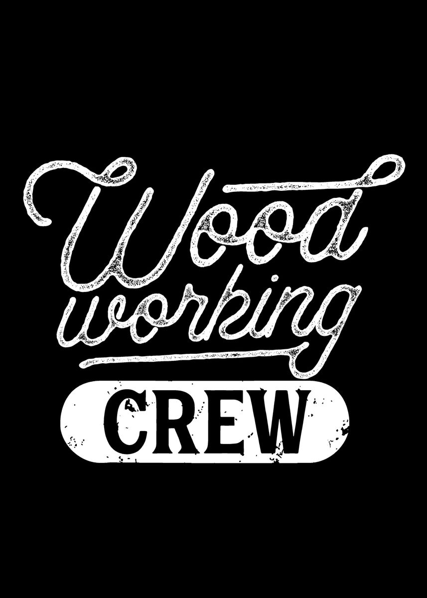 'Woodworking Crew' Poster, picture, metal print, paint by dr3designs ...