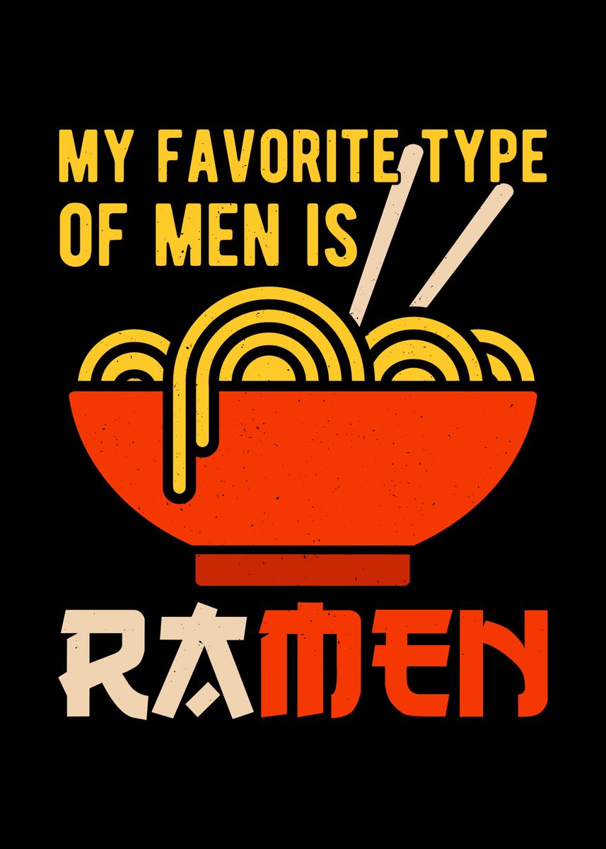 'Funny Ramen Lover Quote' Poster, picture, metal print, paint by ...
