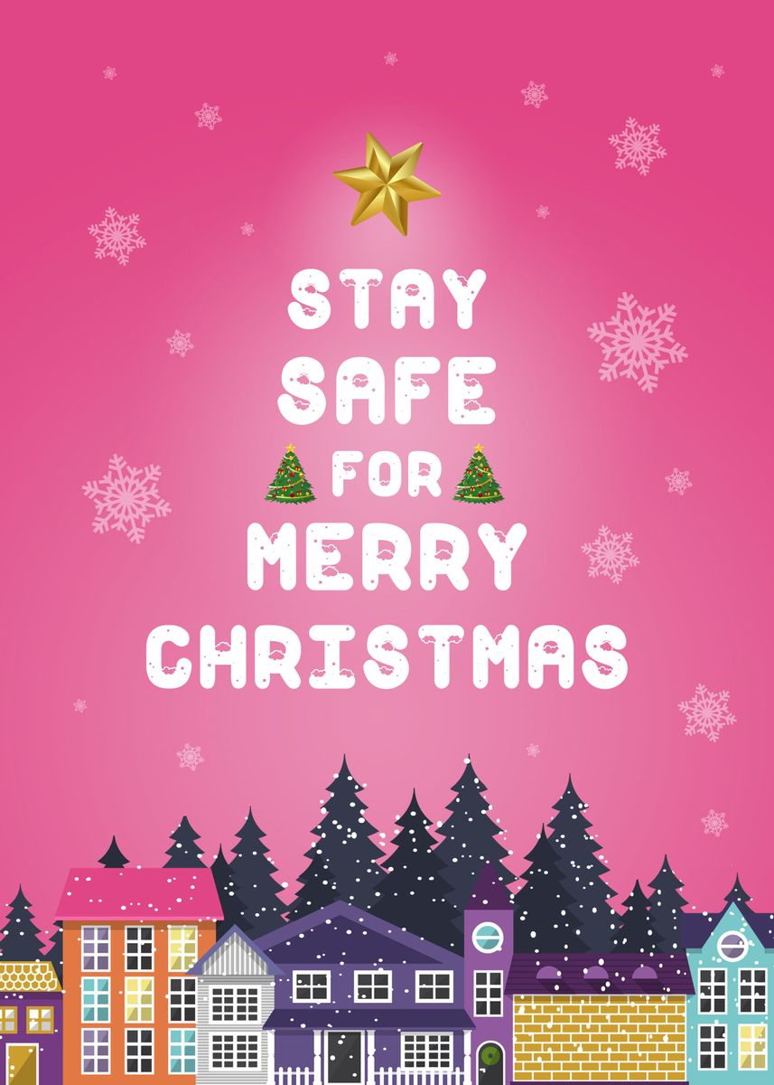 'Stay Safe Merry Christmas' Poster, picture, metal print, paint by ...