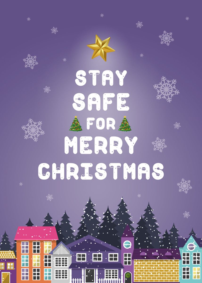 'Stay Safe Merry Christmas' Poster, picture, metal print, paint by ...