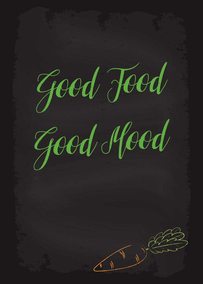 'Good Food Good Mood' Poster, picture, metal print, paint by dkDesign ...