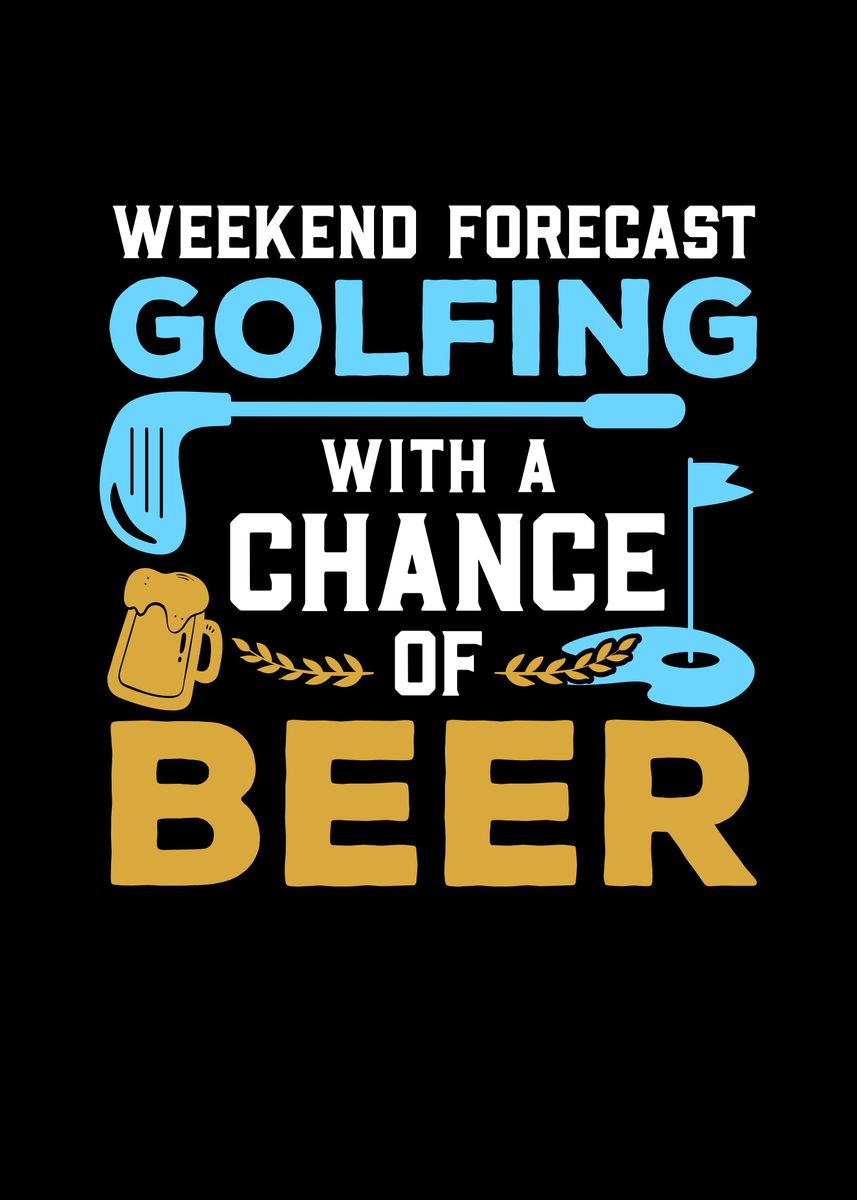 'Funny Beer And Golf' Poster, picture, metal print, paint by Andrea ...