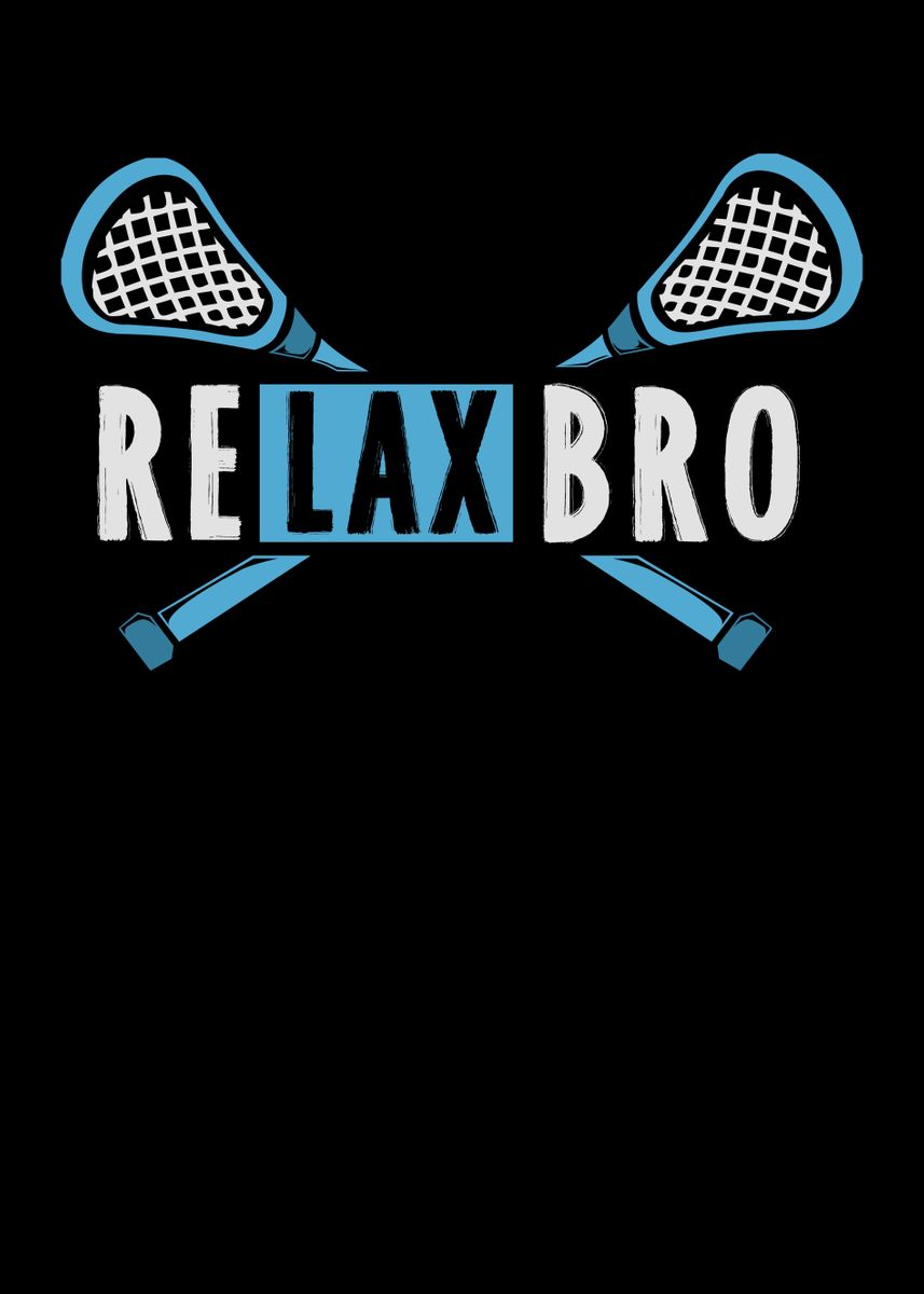'Relax Bro ' Poster, picture, metal print, paint by Monster Designs ...
