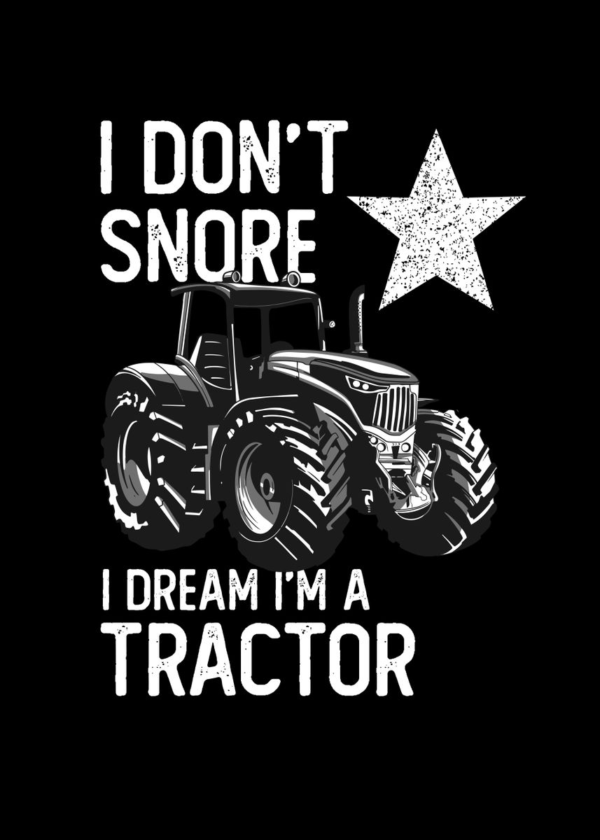 'Tractor Saying Farmer' Poster by backtonature | Displate