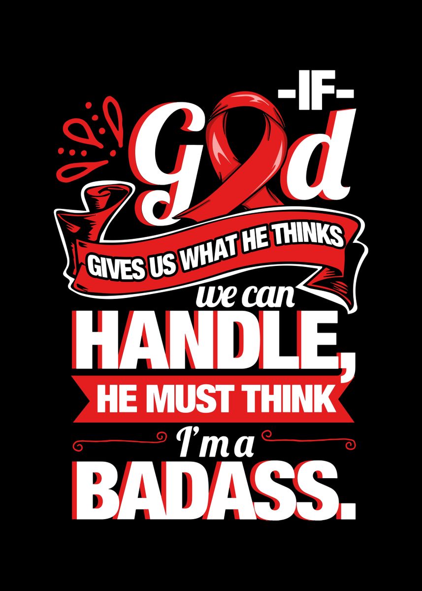 'I Am A Badass ' Poster, picture, metal print, paint by Monster Designs ...