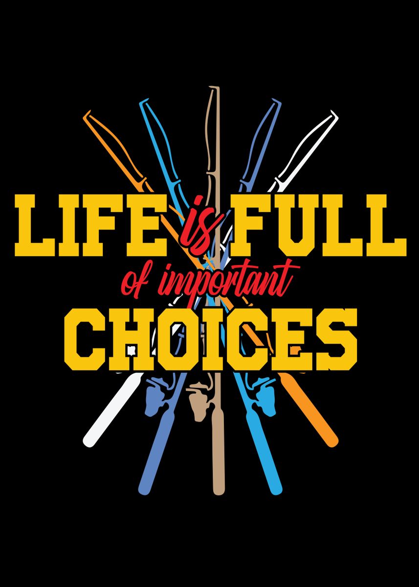 'Life Is Full Of Important' Poster, picture, metal print, paint by ZS C ...