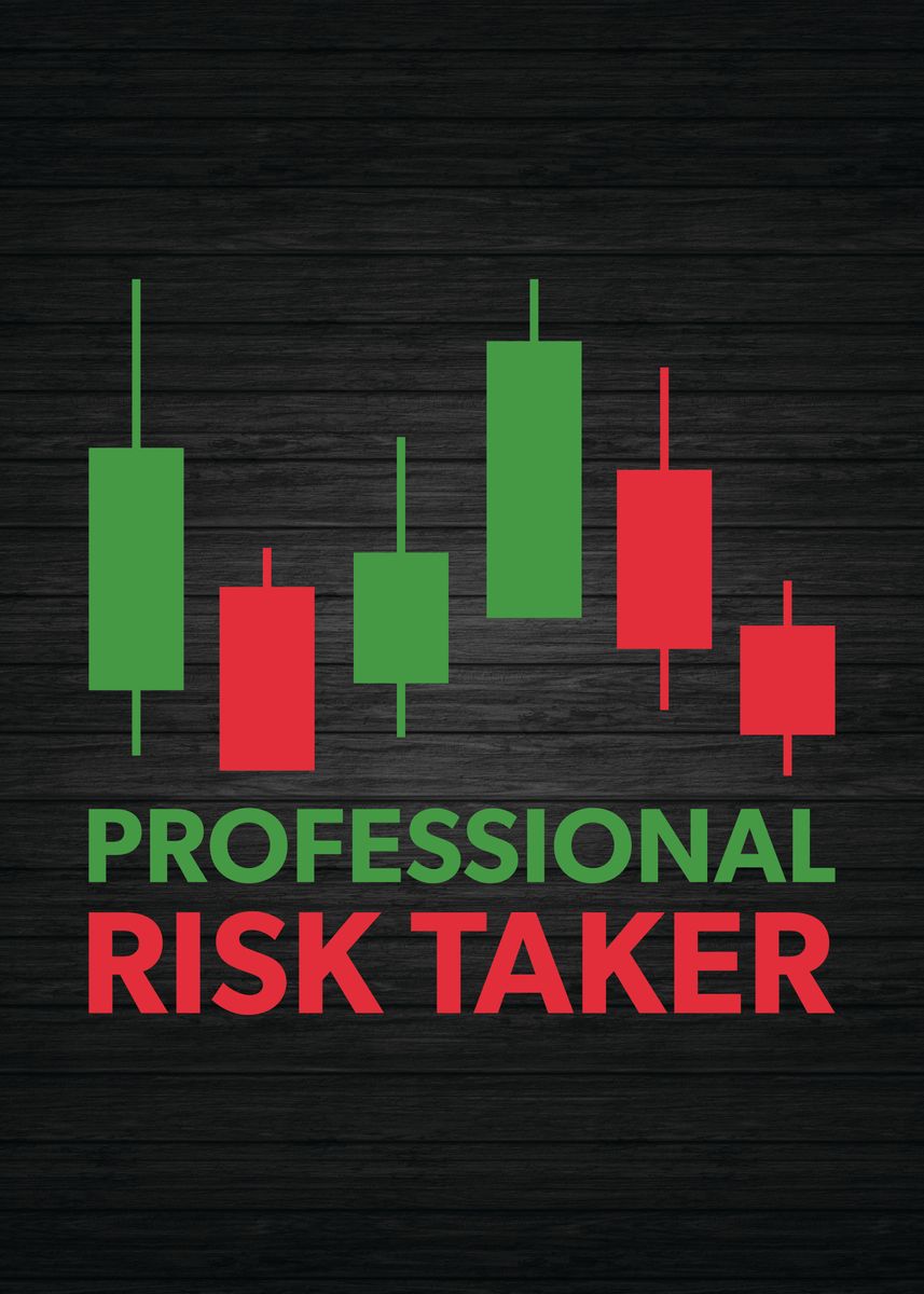 'Professional Risk Taker' Poster, picture, metal print, paint by CHAN ...